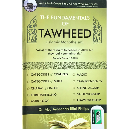 The Fundamentals Of Tawheed (Islamic Monotheism) | PGCC ISLAMIC STORE