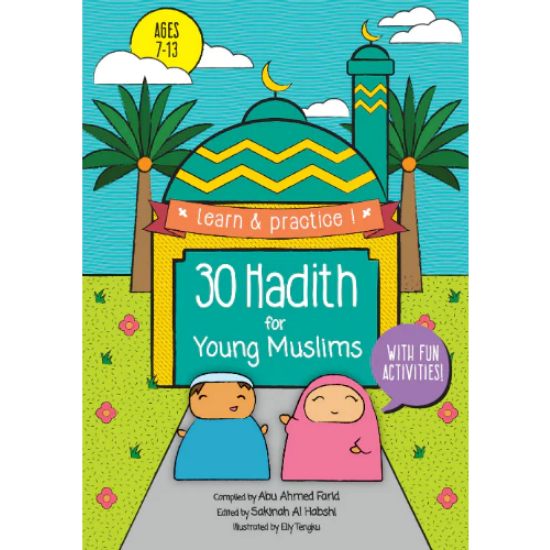 30 Hadiths For Young Muslims